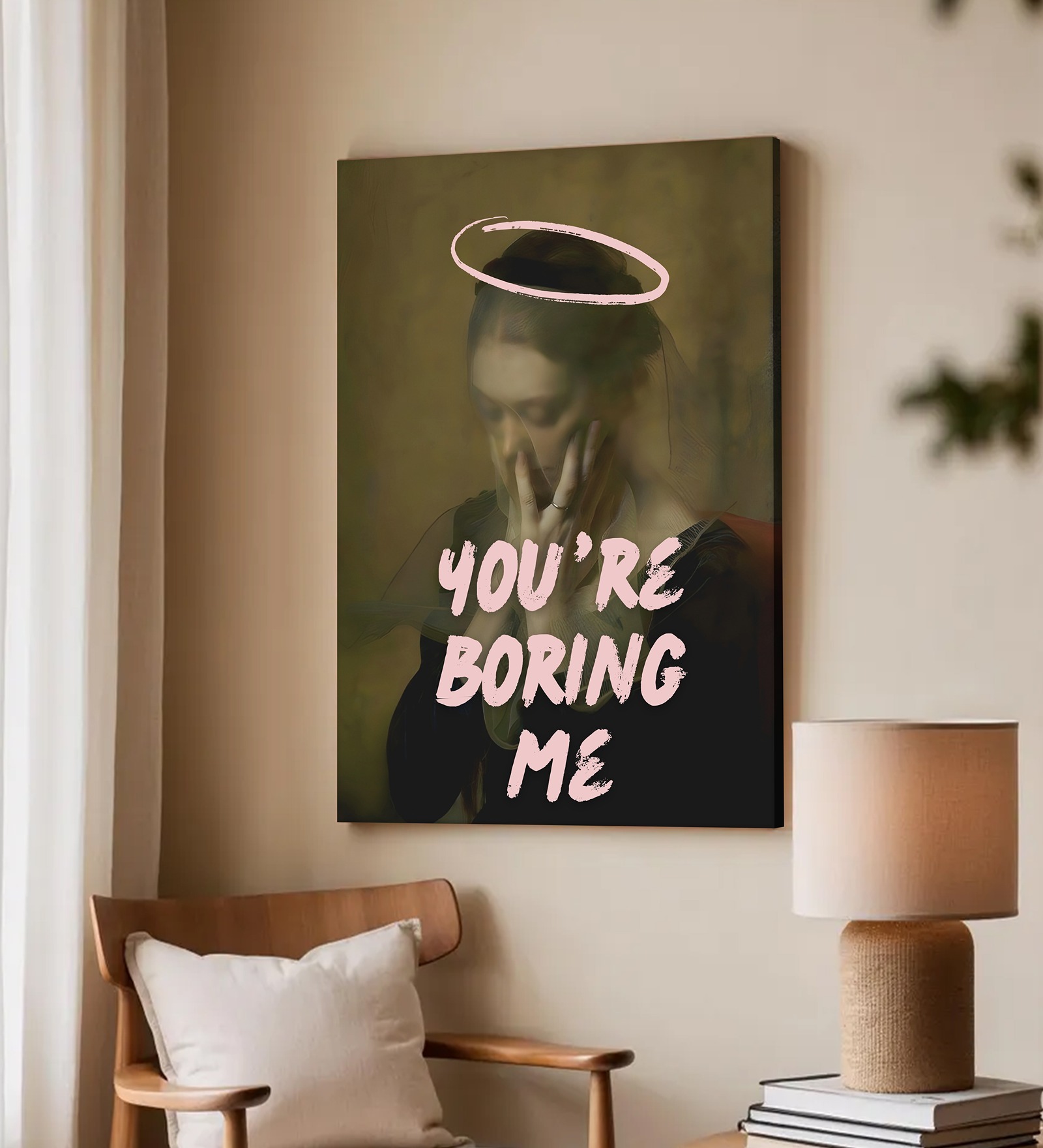 Buy 16 Inches YouRe Boring Me Canvas Stretched Wall Art Printed Pinting ...
