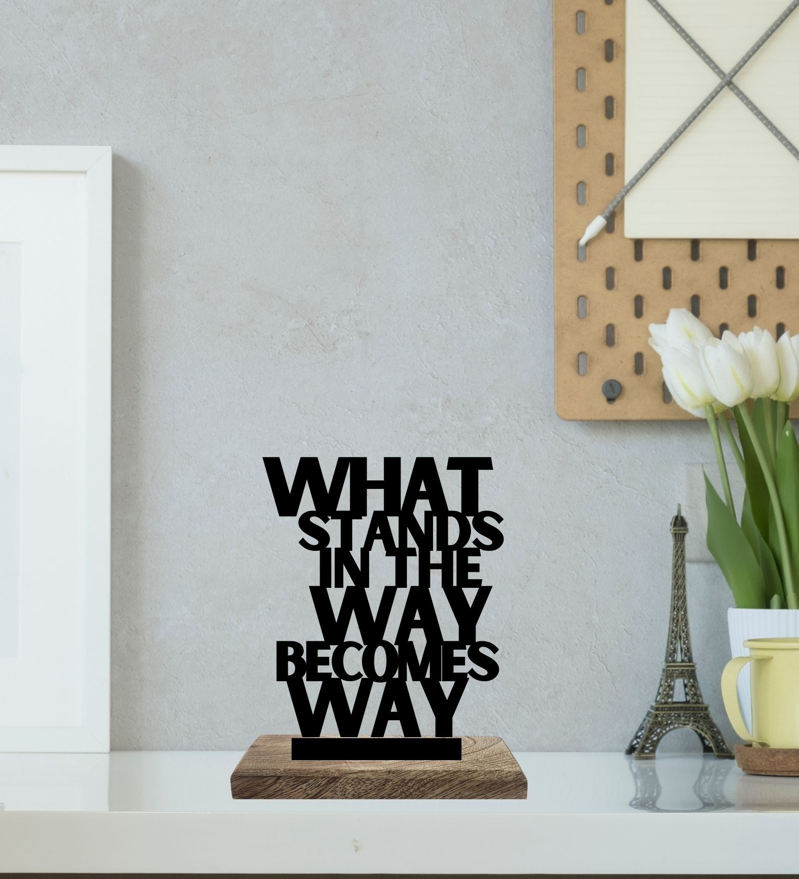 Buy What Stands In The Way Becomes Way Black Mango Wood & Iron ...